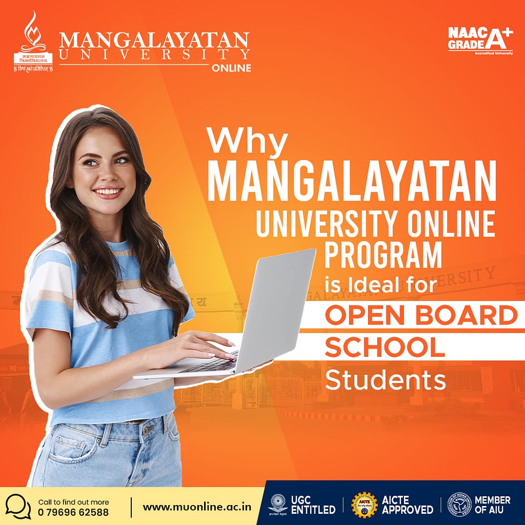 Why Mangalayatan University Online Program is Ideal for Open Board School Students ...