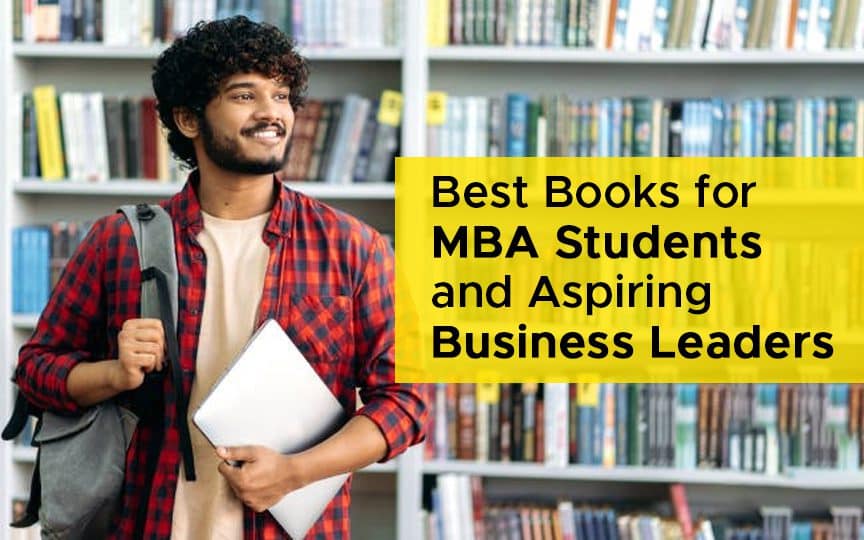 Best Books for MBA Students and Aspiring Business Leaders ...